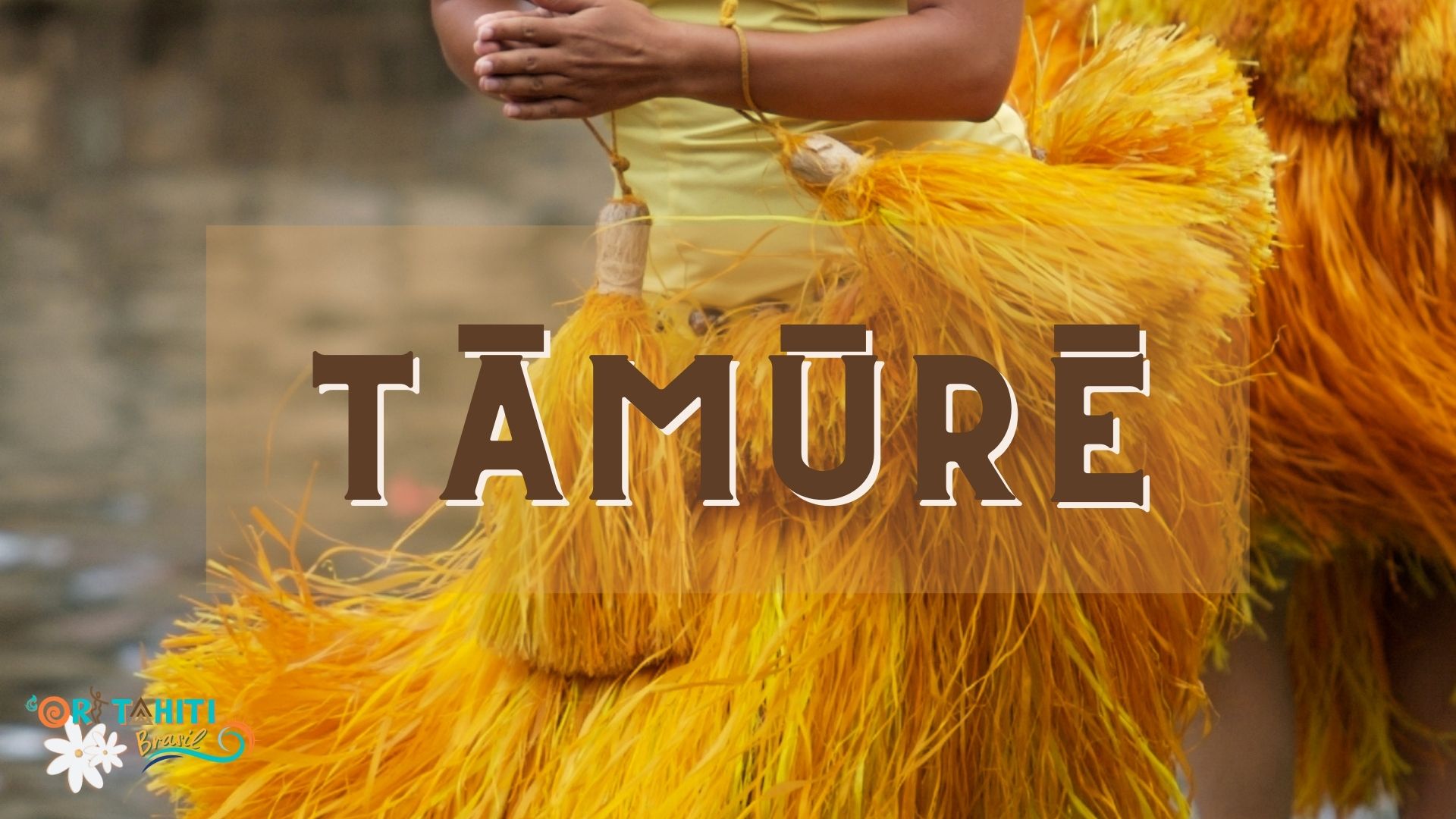 Tamure (Tāmūrē) - Ori Tahiti